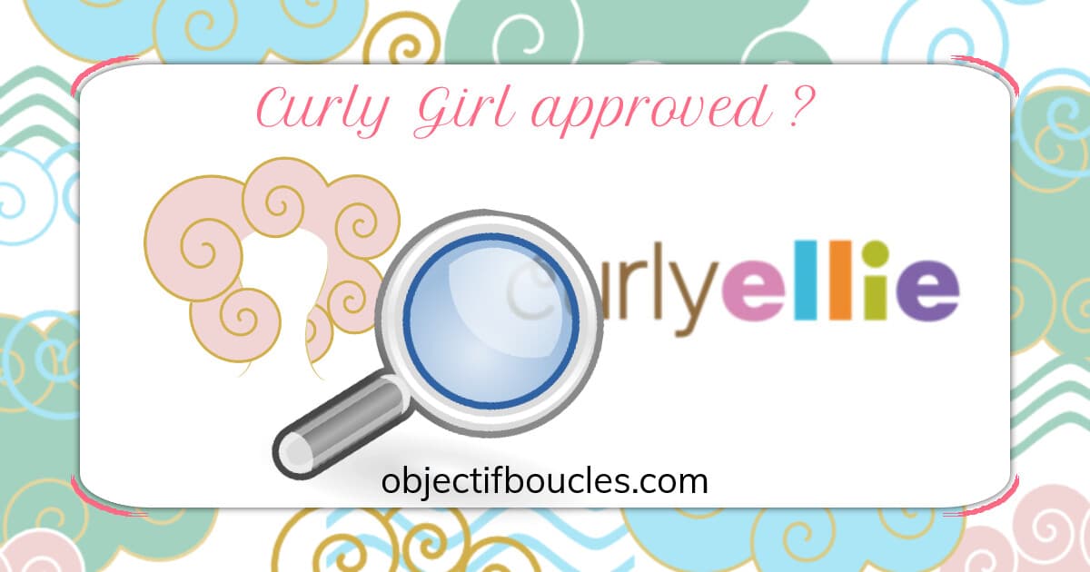 Quels produits de la marque Curly Ellie sont approuvés Curly Girl ...